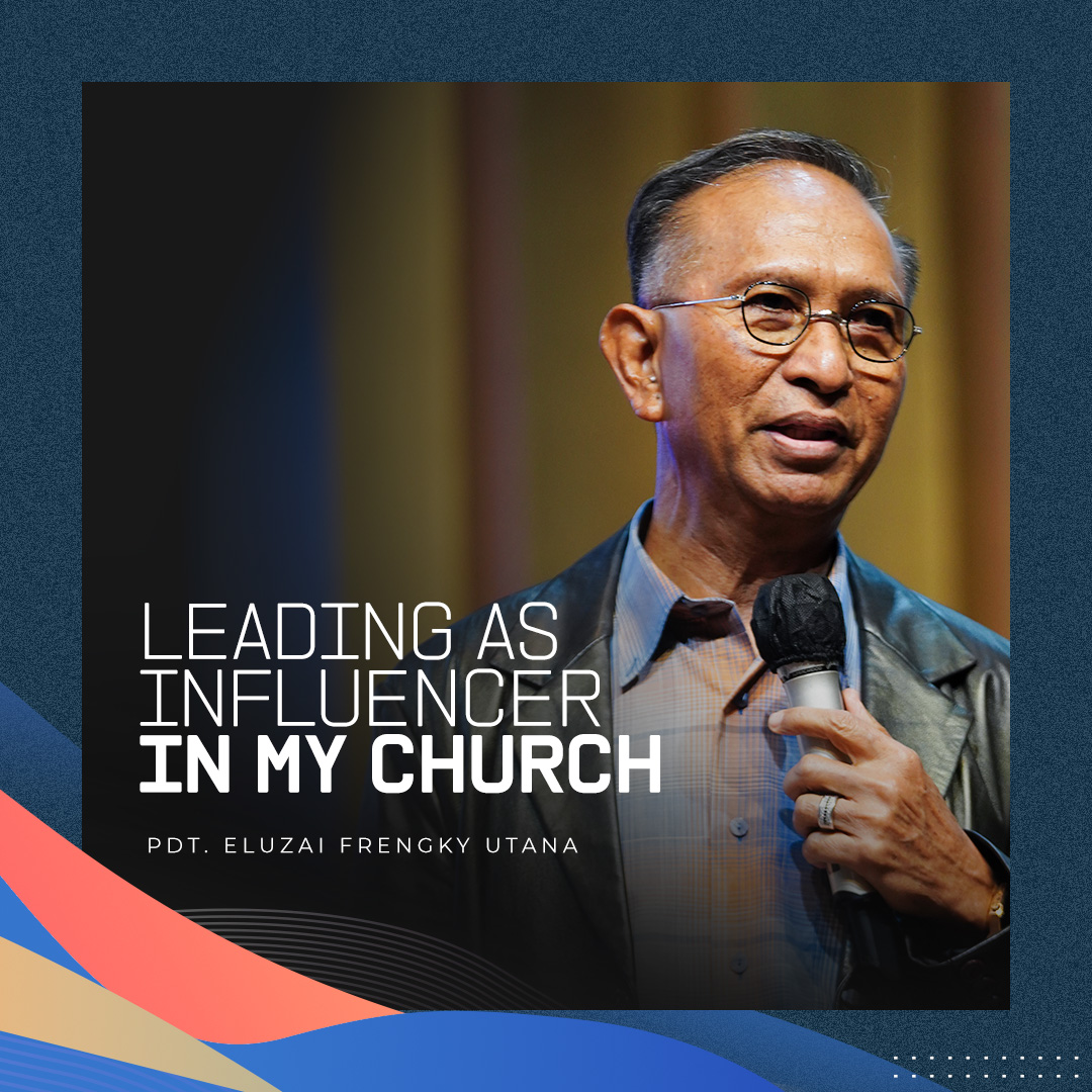 Leading as Influencer in My Church | Pdt. Eluzai Frengky Utana - ROCK ...