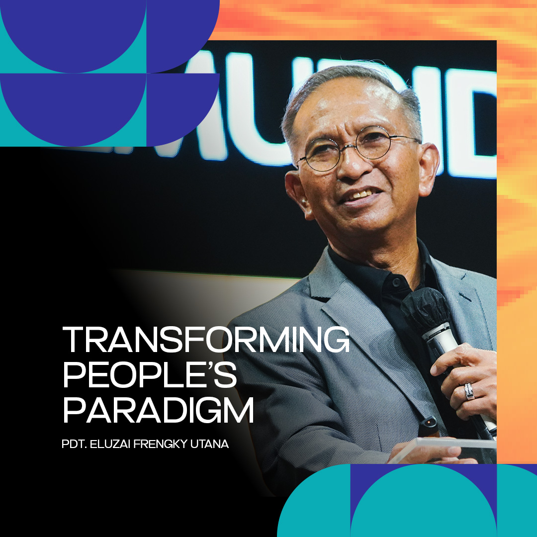 Transforming People's Paradigm | Pdt. Eluzai Frengky Utana - ROCK Ministry
